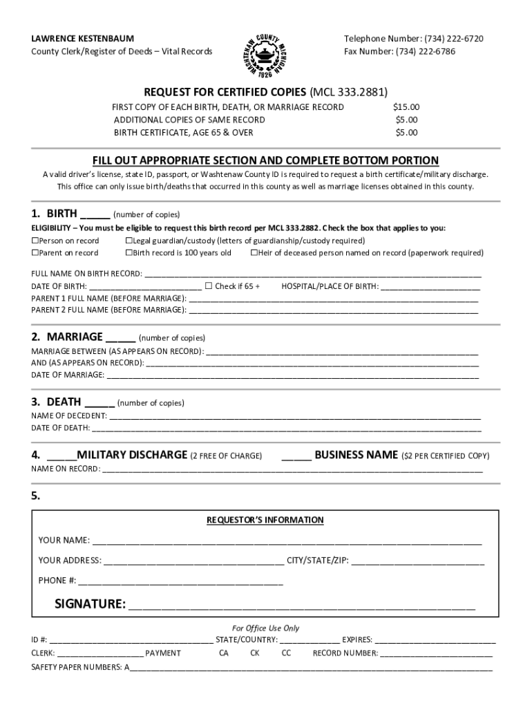 Fillable Online REQUEST FOR CERTIFIED COPIES (MCL 333.2881) FILL OUT ...