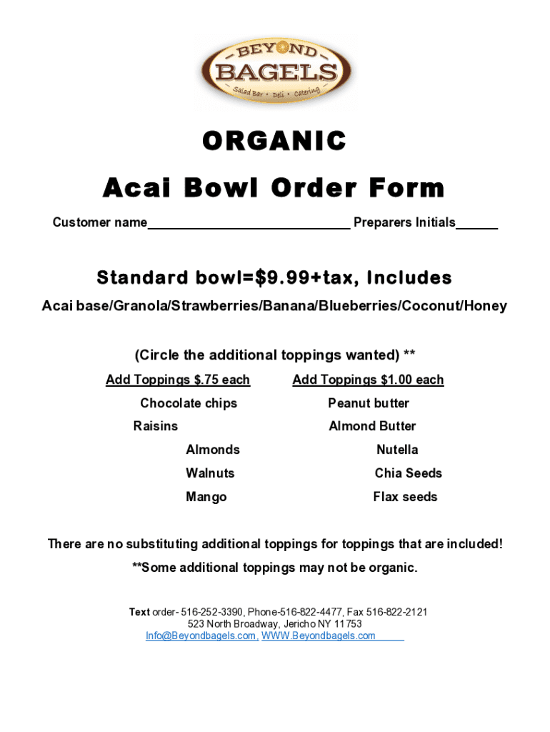 Fillable Online Acai Bowl Order Form with things included on top Fax ...
