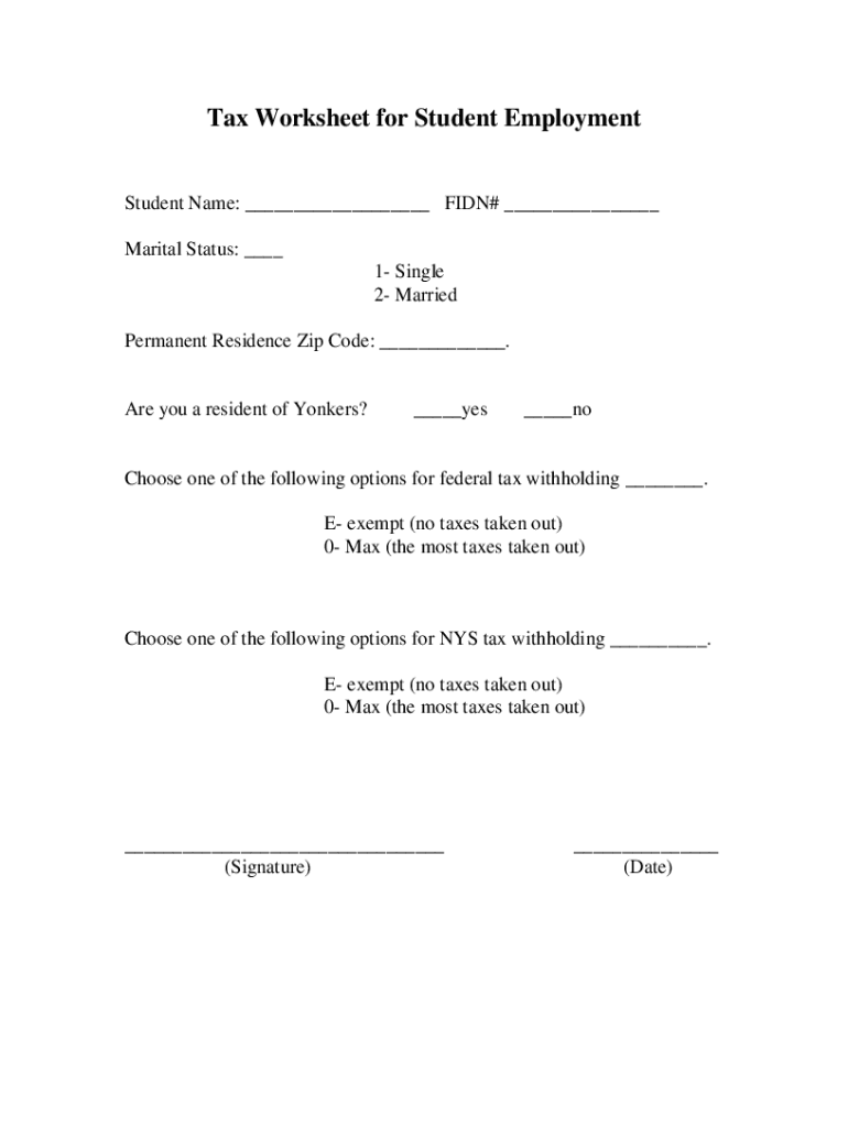 Fillable Online Tax Worksheet for Student Employment Fax Email Print ...