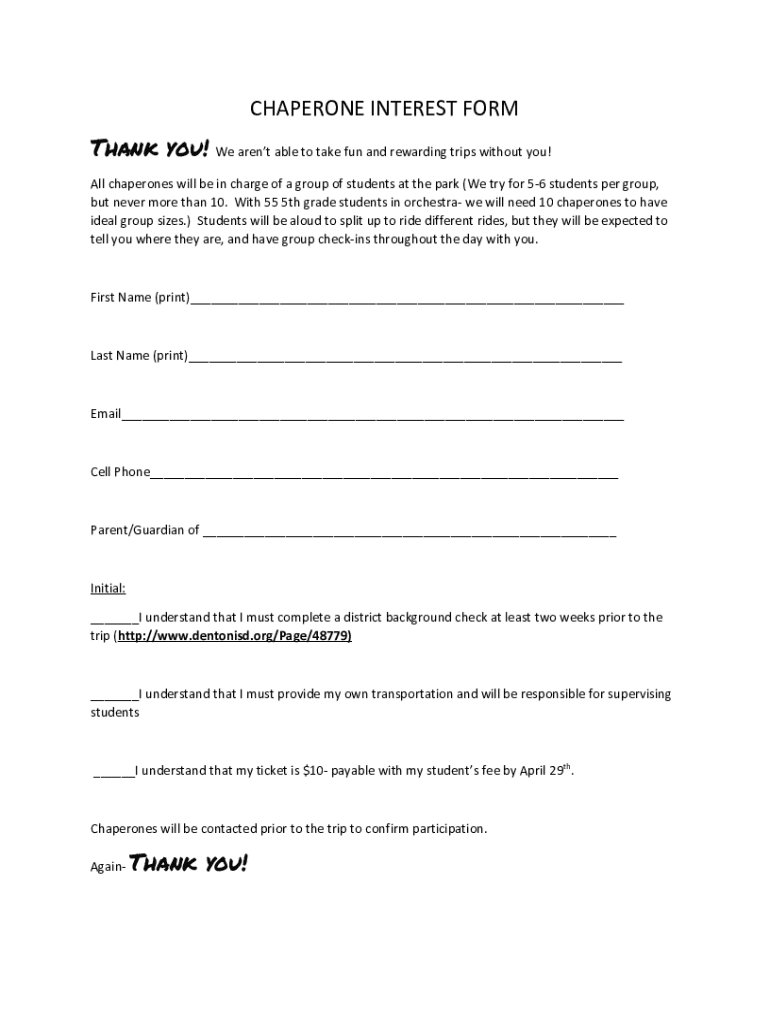 Fillable Online CHAPERONE INTEREST FORM Again- Thank you! Fax Email Print - pdfFiller