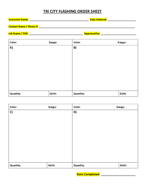 Fillable Online TRI CITY FLASHING ORDER SHEET Fax Email Print - pdfFiller