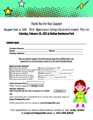 Fillable Online The SuperHero 5k and 10k Races, 1 mile hero run/walk Fax Email Print - pdfFiller