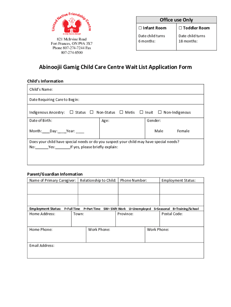 Fillable Online Abinoojii Gamig Child Care Centre Wait List Application ...
