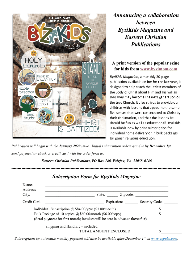 Fillable Online Announcing a collaboration between ByziKids Magazine ...