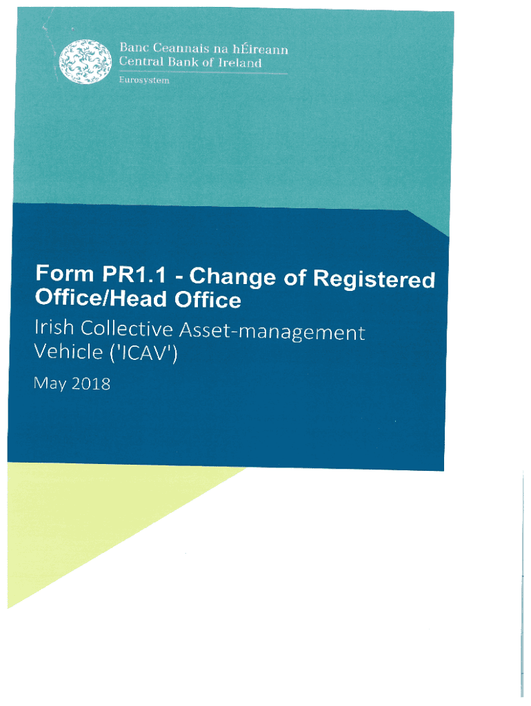 Fillable Online Form PR1.1 - Change of Registered Office/Head Office ...
