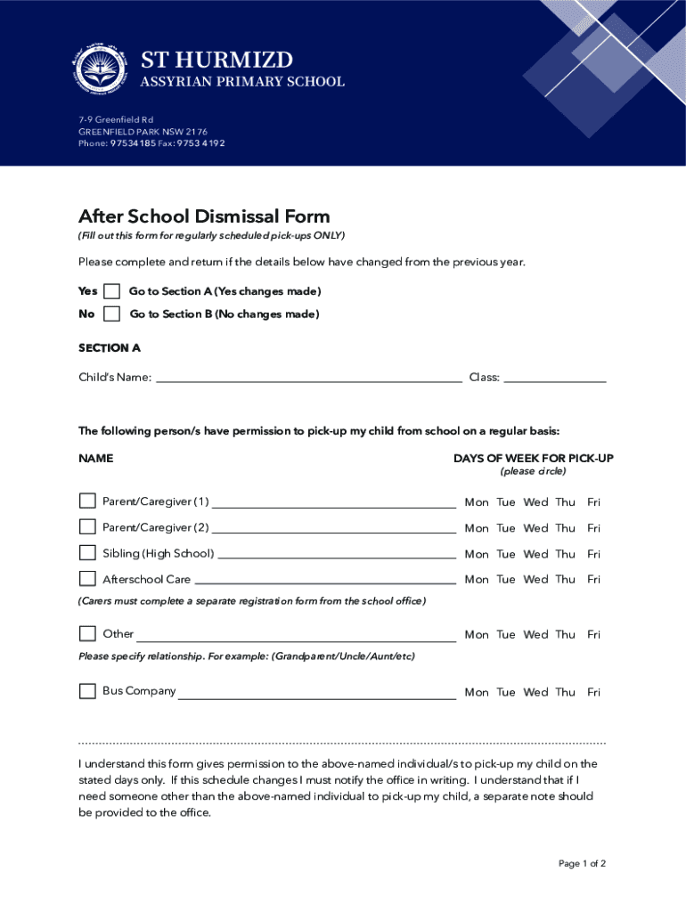 Fillable Online After School Dismissal Form Fax Email Print - pdfFiller