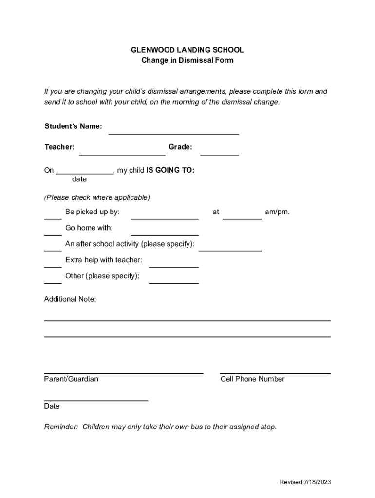 Fillable Online Change in Dismissal/Early Dismissal Form Fax Email Print - pdfFiller