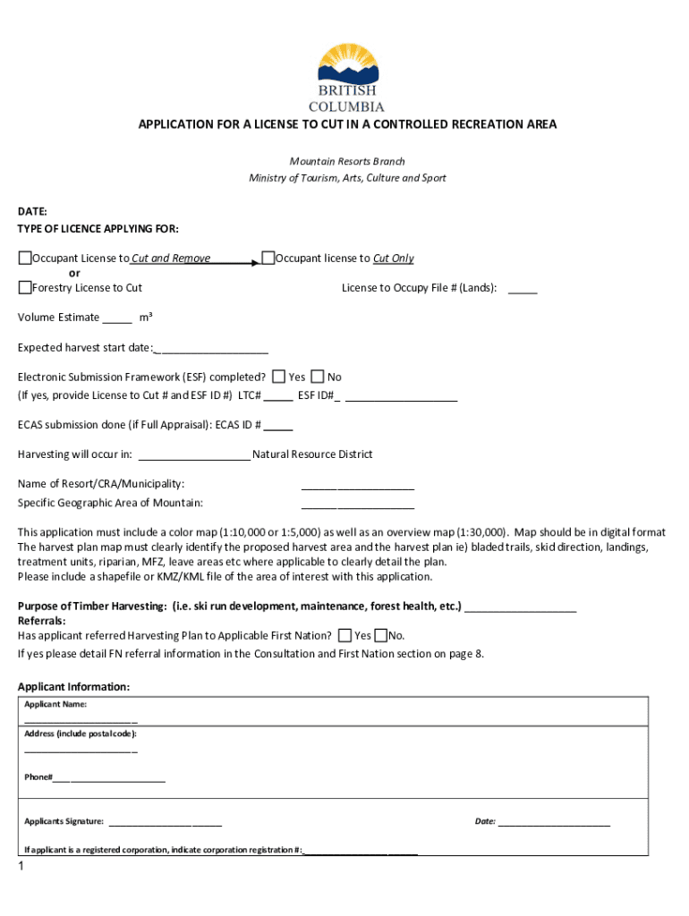 Fillable Online APPLICATION FOR A LICENSE TO CUT IN ... Fax Email Print ...
