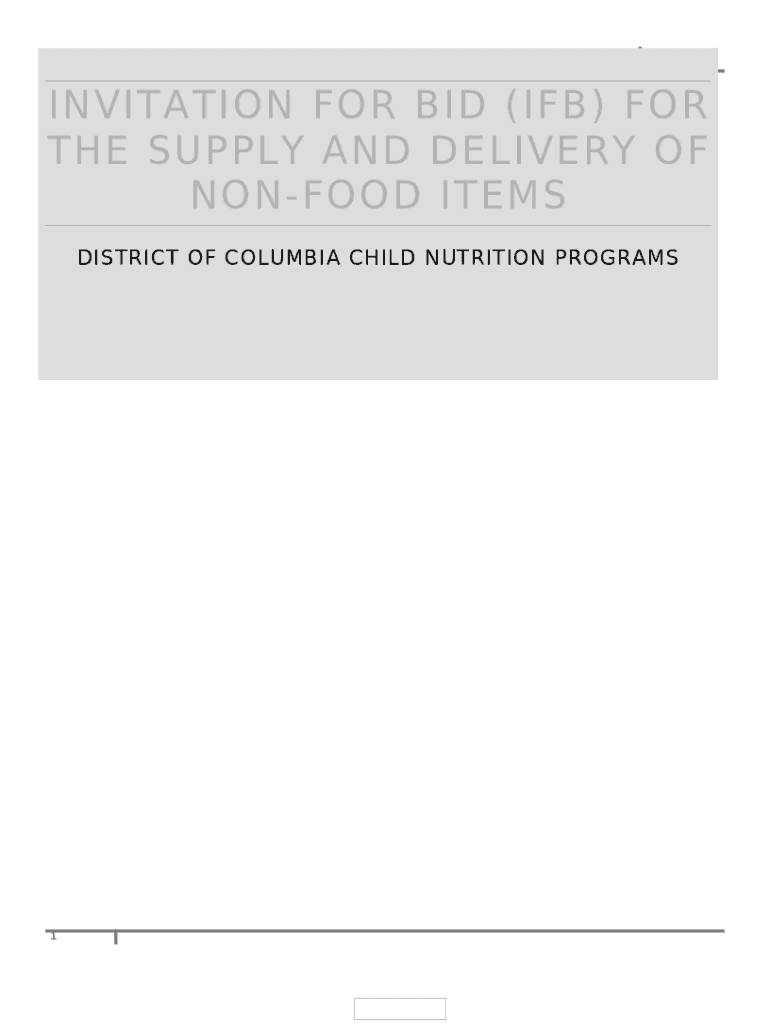 INVITATION FOR BID (IFB) for the Supply and Delivery of Non-Food Items. DISTRICT OF COLUMBIA ...