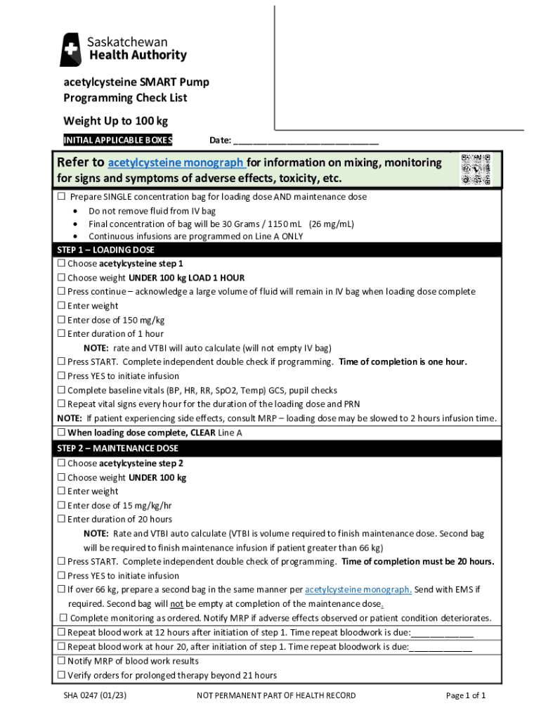 Fillable Online SHA 0247 Acetylcysteine SMART PUMP Checklist - Weight Under 100 kg Fax Email ...