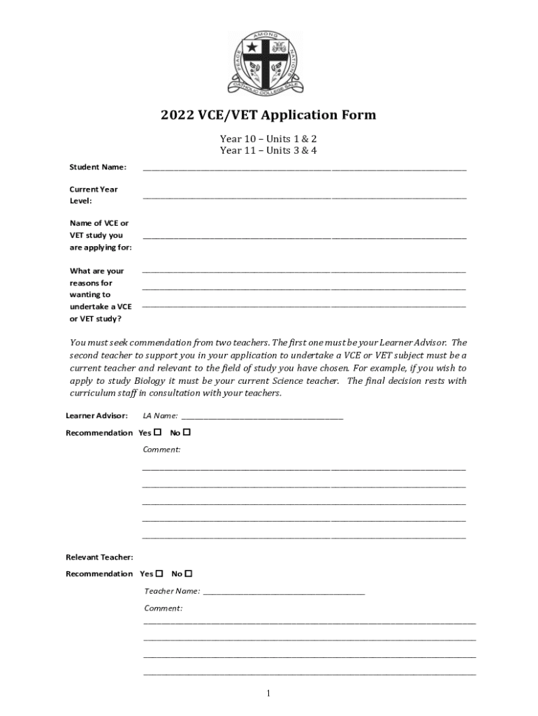 Fillable Online 2022 VCE/VET Application Form Fax Email Print - pdfFiller