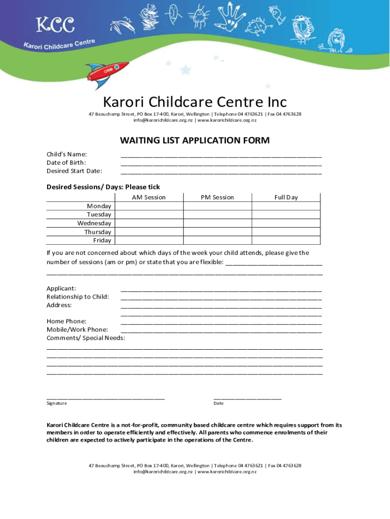 Fillable Online Karori Childcare Centre Waitlist Form. Karori Childcare ...