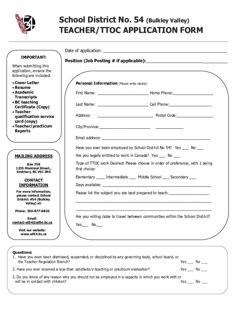 Fillable Online School District No. 54 (Bulkley Valley) TEACHER/TTOC ... Fax Email Print - pdfFiller