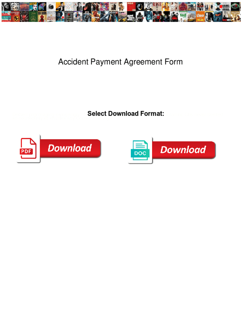 Fillable Online Accident Payment Agreement Form. Accident Payment ...