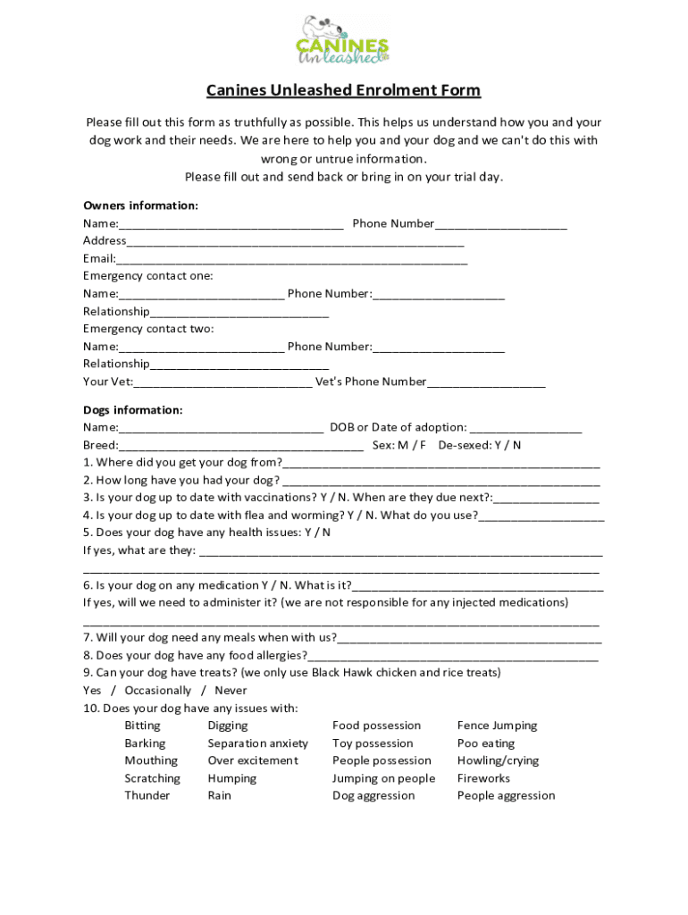 Fillable Online Canines Unleashed Enrolment Form Fax Email Print ...