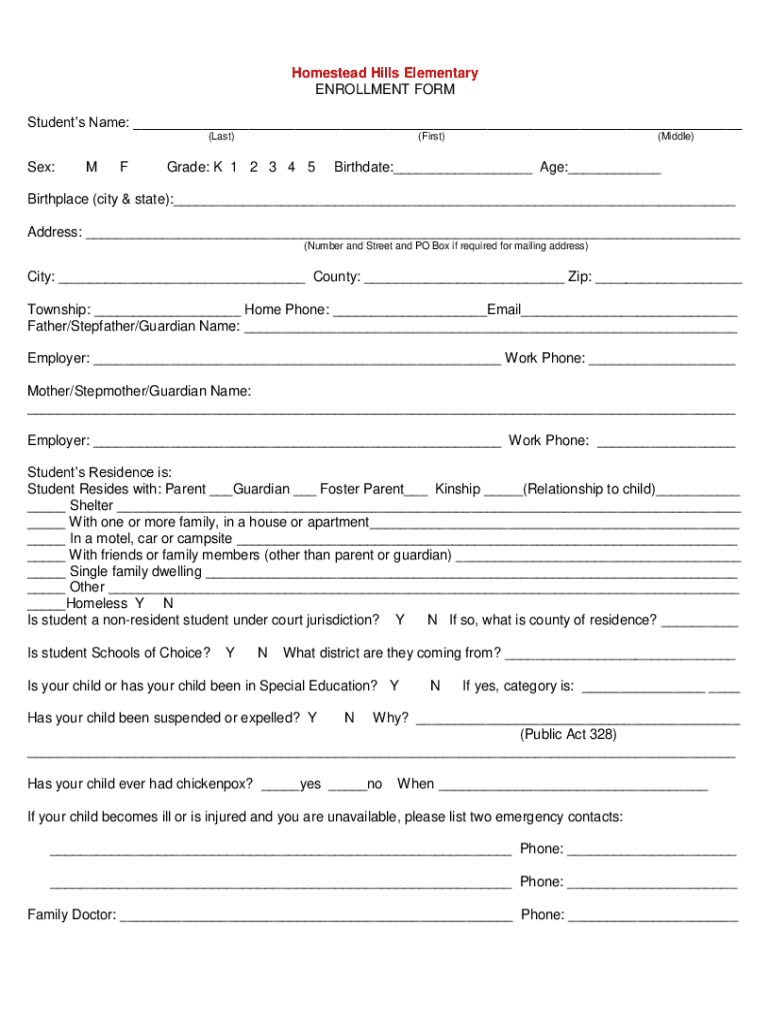 Fillable Online Homestead Hills Elementary ENROLLMENT FORM ... Fax ...