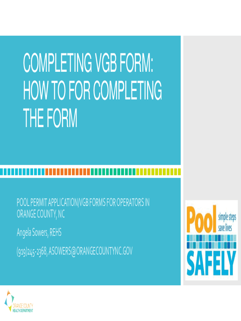 Fillable Online COMPLETING VGB FORM: HOW TO FOR COMPLETING THE FORM Fax Email Print - pdfFiller