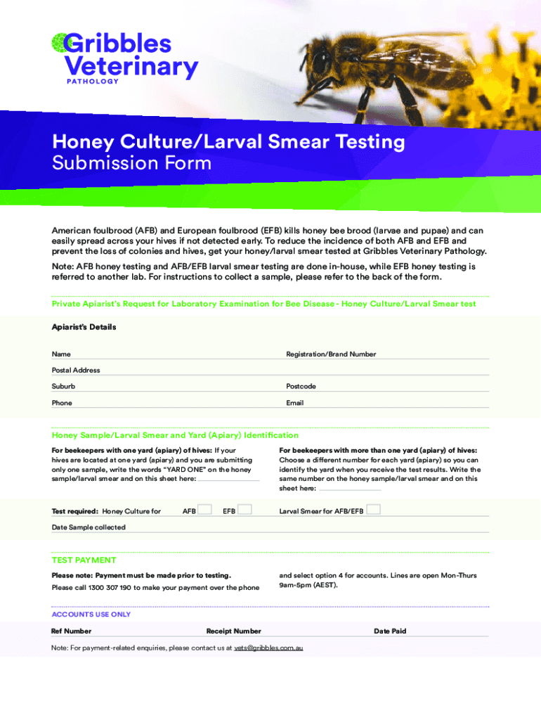 Fillable Online Honey Culture/Larval Smear Testing Submission Form Fax ...