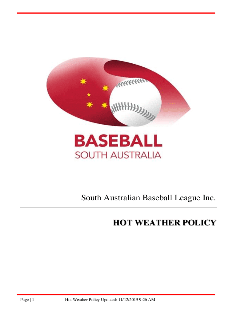 Fillable Online South Australian Baseball League Inc. HOT WEATHER ...