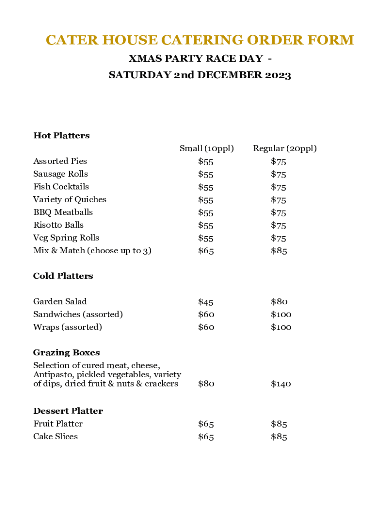 Fillable Online CATER HOUSE CATERING ORDER FORM Fax Email Print - pdfFiller