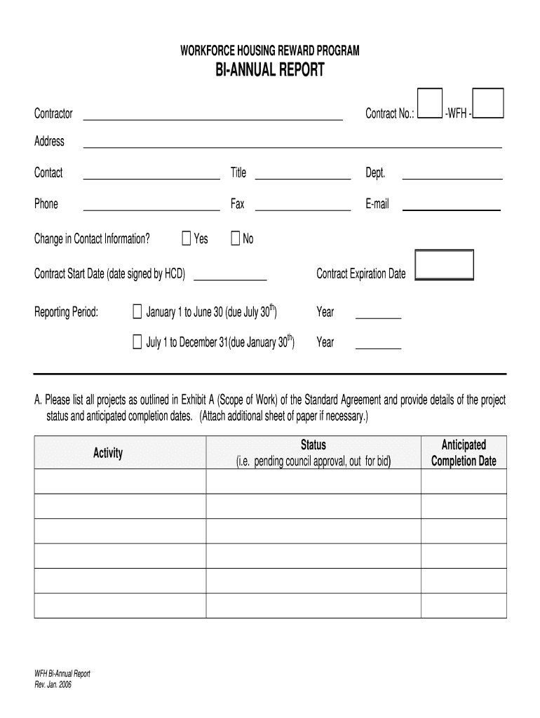 Fillable Online hcd ca WFH Bi-Annual Report - California Department of Housing and ... Fax Email ...