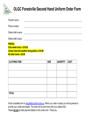 Fillable Online OLGC Forestville Second Hand Uniform Order Form Fax Email Print - pdfFiller