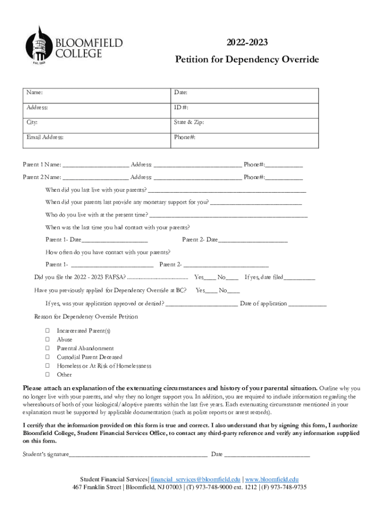 Fillable Online 2022-2023 Dependency Override Request - Financial Aid Fax Email Print - pdfFiller