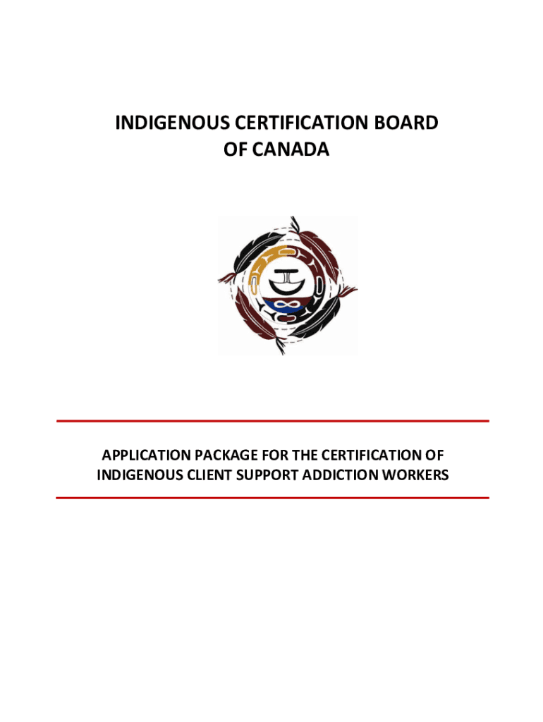 Fillable Online INDIGENOUS CLIENT SUPPORT ADDICTION WORKERS Fax Email ...