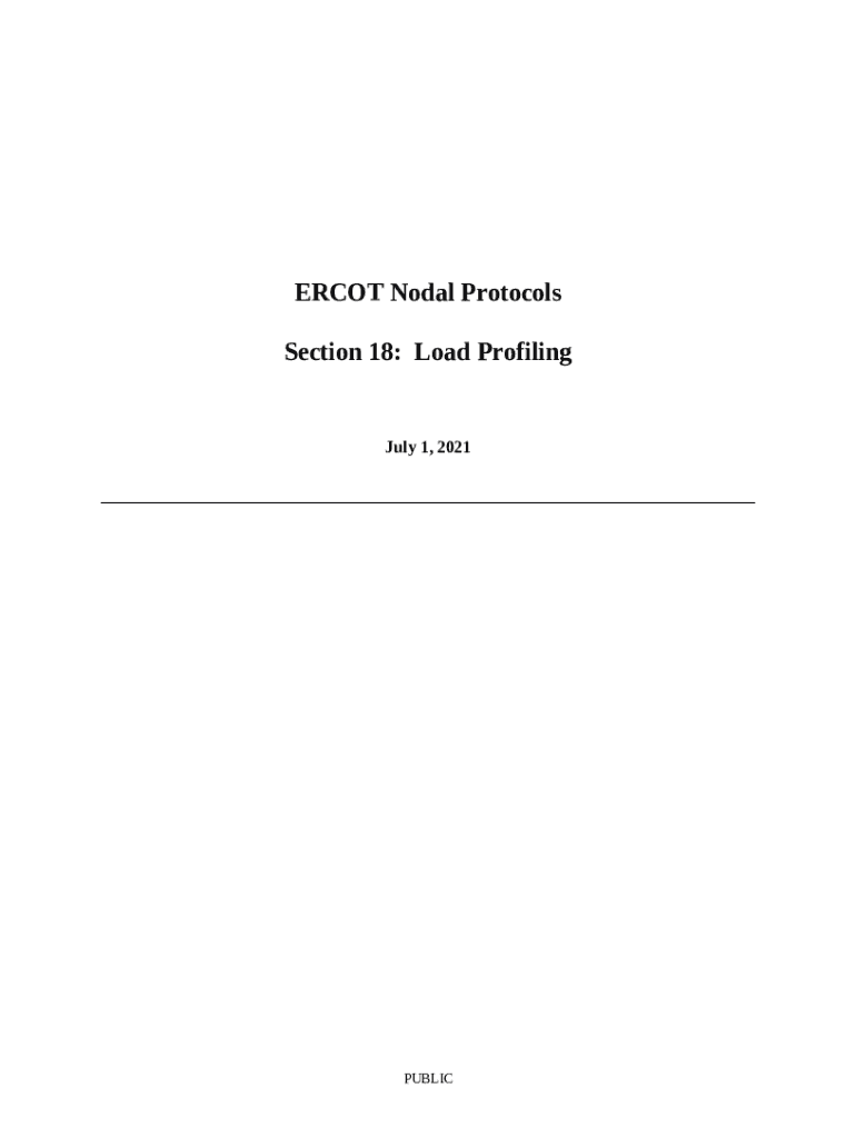 ERCOT Nodal Protocols Section 18: Load Profiling Doc Template | pdfFiller ERCOT Nodal Protocols Section 18: Load Profiling Doc Template | pdfFiller