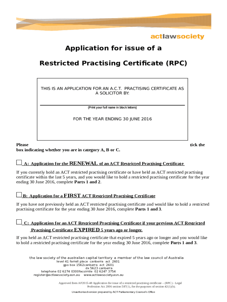 If you currently hold an ACT restricted practising certificate or have ...