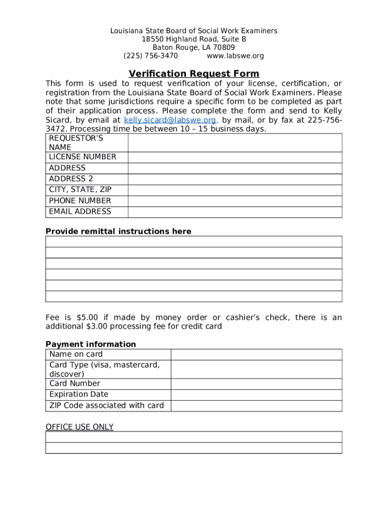 This is used to request verification of your license, certification, or ...