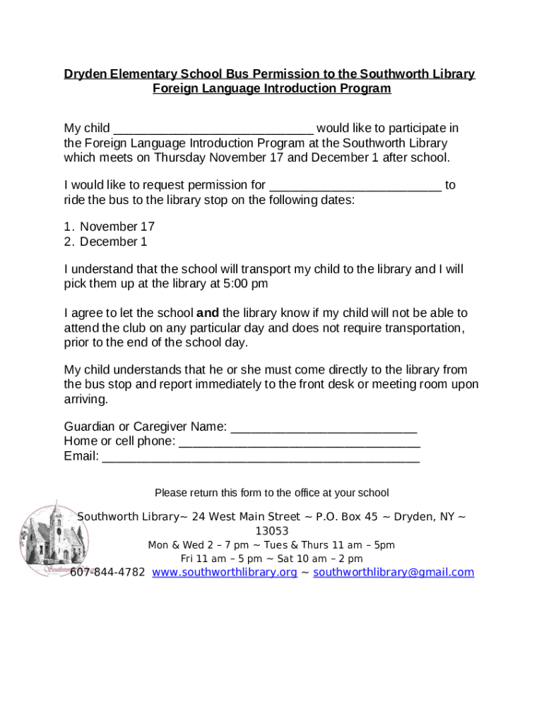 Dryden Elementary School Bus Permission to the ... Doc Template | pdfFiller