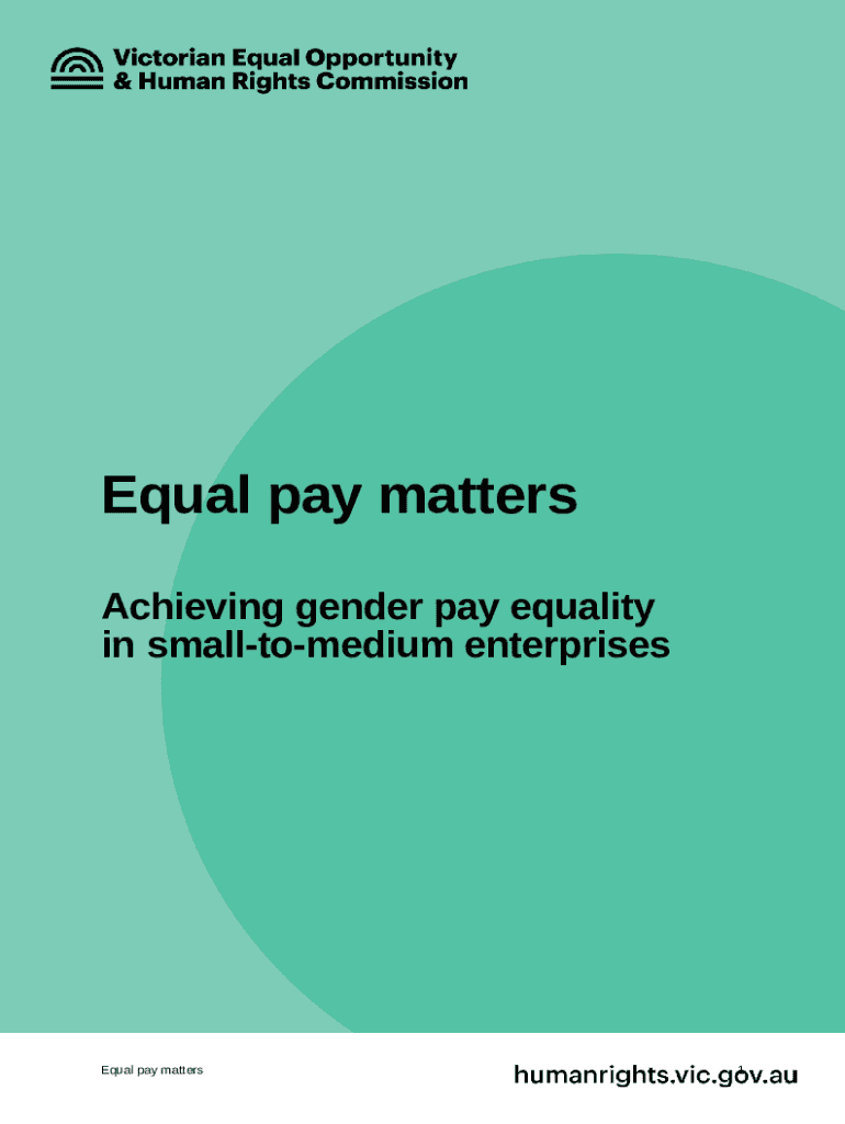 Equal pay matters: Achieving gender pay equality in small- ... Doc ...