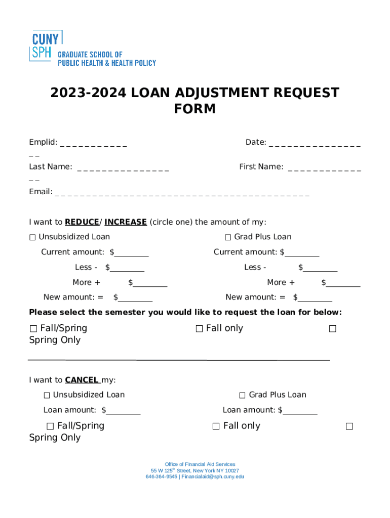 2023-2024 Federal Direct Loan Adjustment Request - sph cuny Doc Template | pdfFiller