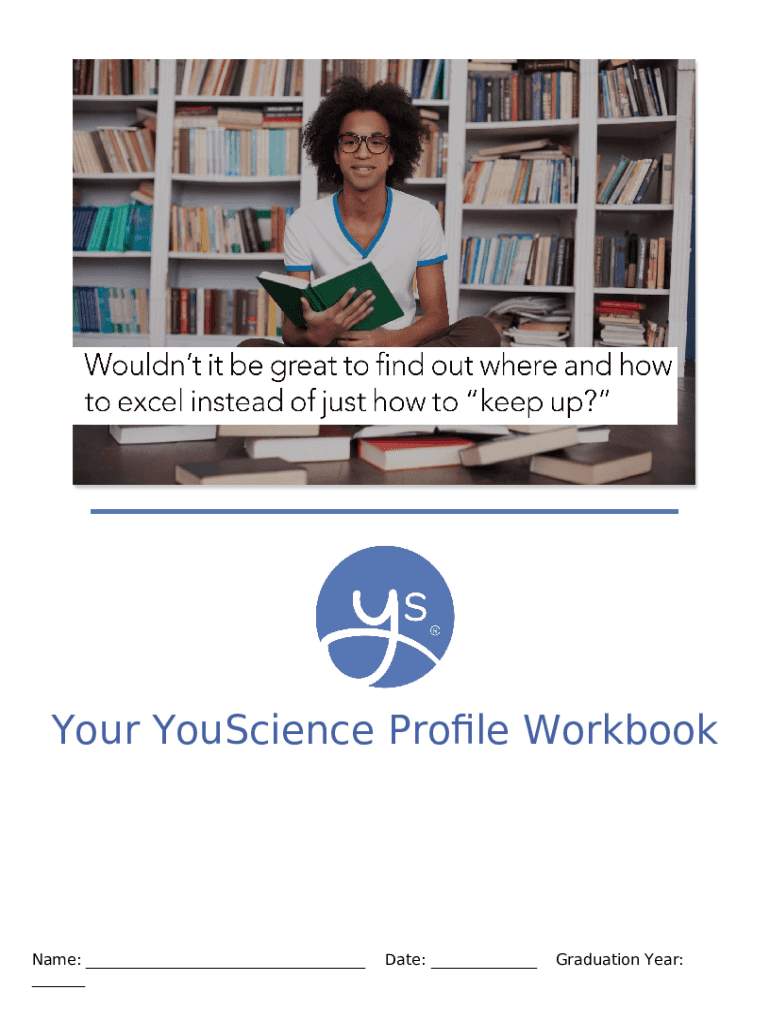 Your YouScience Profile WorkbookAmy Kay Watson Doc Template | pdfFiller