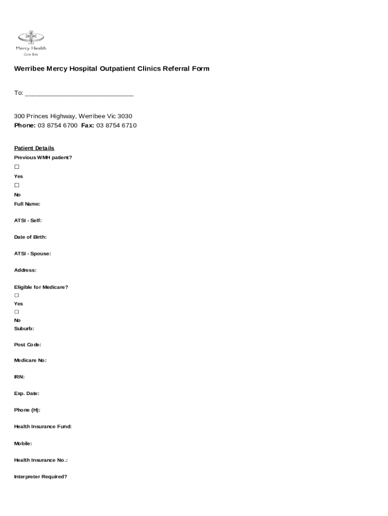 Werribee Mercy Hospital Outpatient Clinics Doc Template | pdfFiller