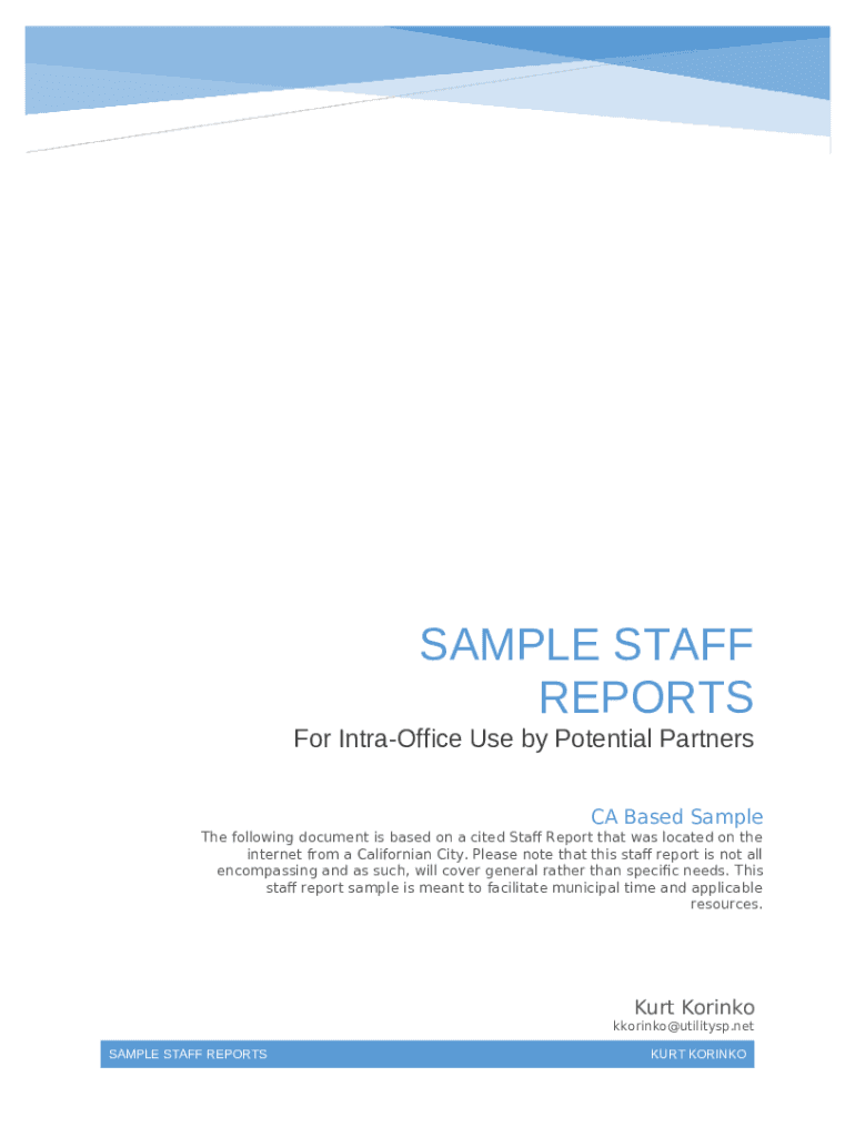 Sample STAFF REPORTS. For Intra-Office Use by Potential Partners Doc Template | pdfFiller
