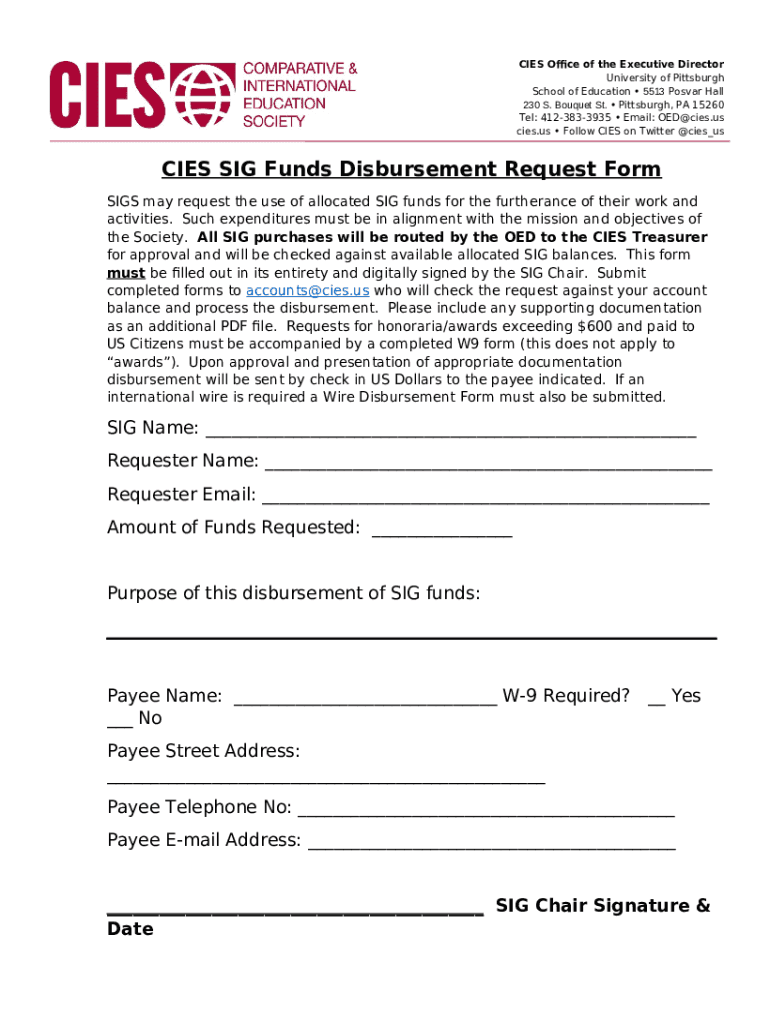 CIES SIG Funds Disbursement Request Doc Template | pdfFiller