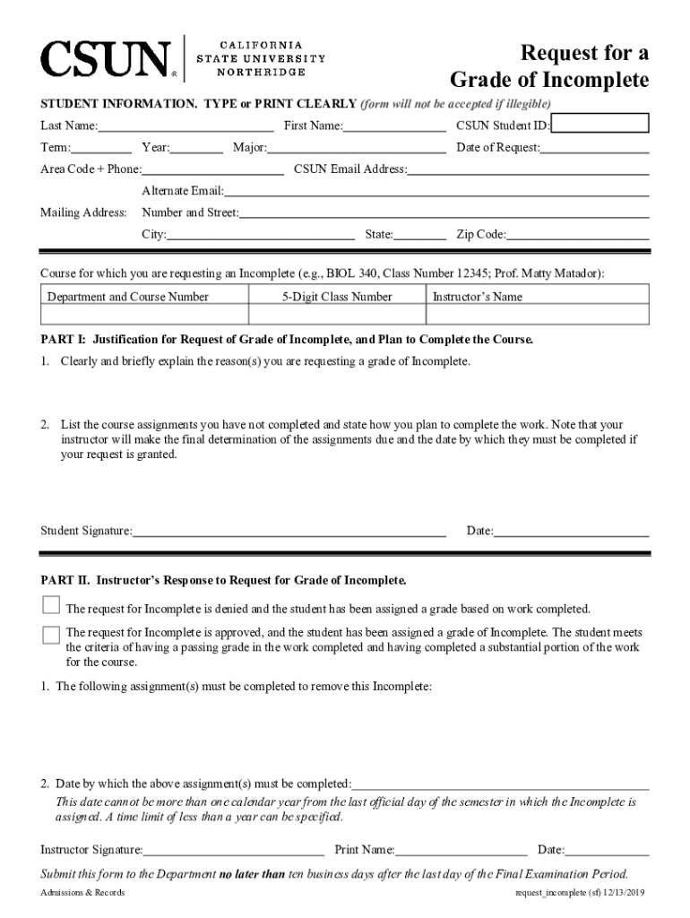 Fillable Online Request for a Grade of Incomplete. Incomplete course ...