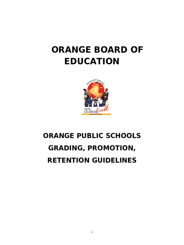 Orange Public Schools Grading, Promotion, and Retention ... Doc ...