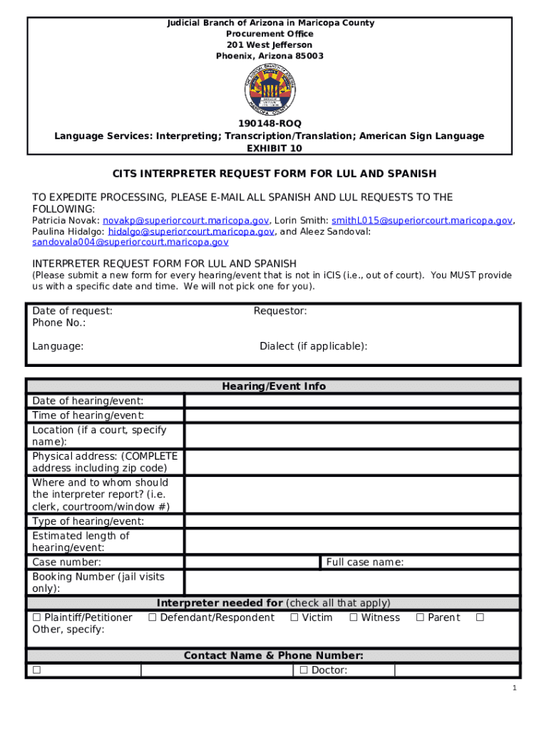 Exhibit 10 CITS Sample Interpreter Request - superiorcourt maricopa Doc Template | pdfFiller