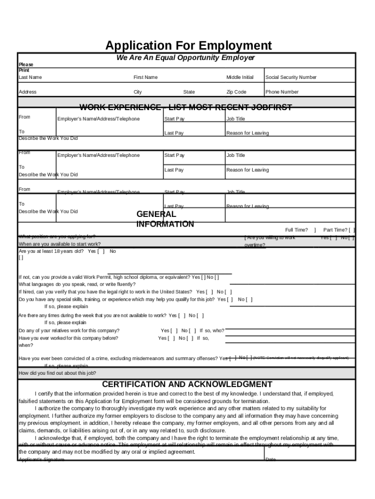 Application for Employment GENERAL INSTRUCTION. Name ... Doc Template | pdfFiller