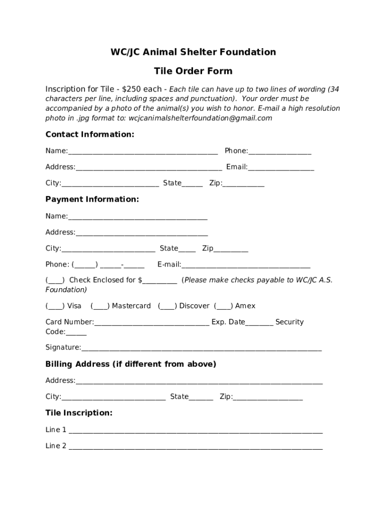 WC/JC Animal Shelter Foundation Tile Order Doc Template | pdfFiller