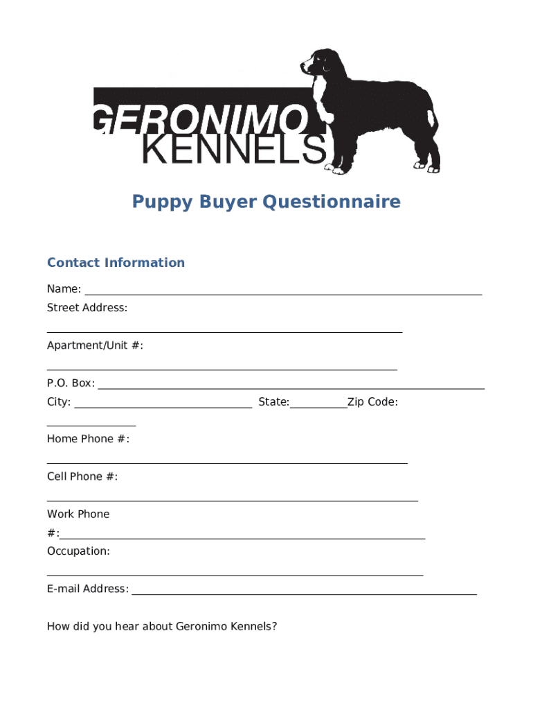 PUPPY BUYER QUESTIONNAIRE These questions are ... Doc Template | pdfFiller