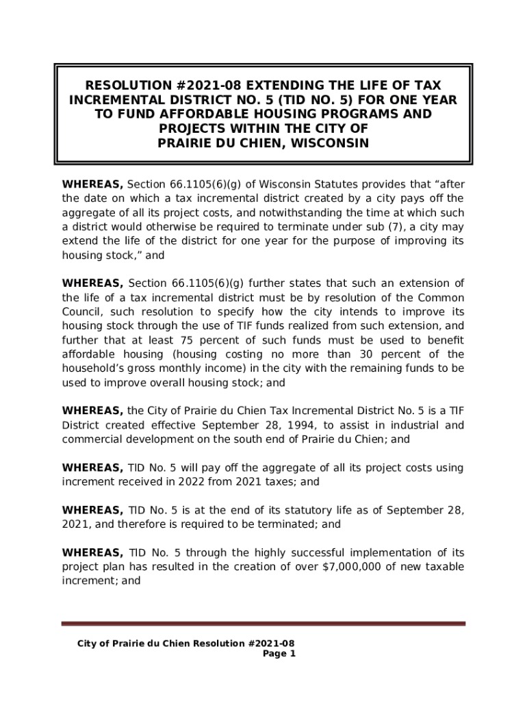 RESOLUTION #2021-08 EXTENDING THE LIFE OF TAX INCREMENTAL DISTRICT NO Doc Template | pdfFiller