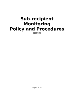 Sub-recipient Monitoring Policy & Procedures Doc Template | pdfFiller