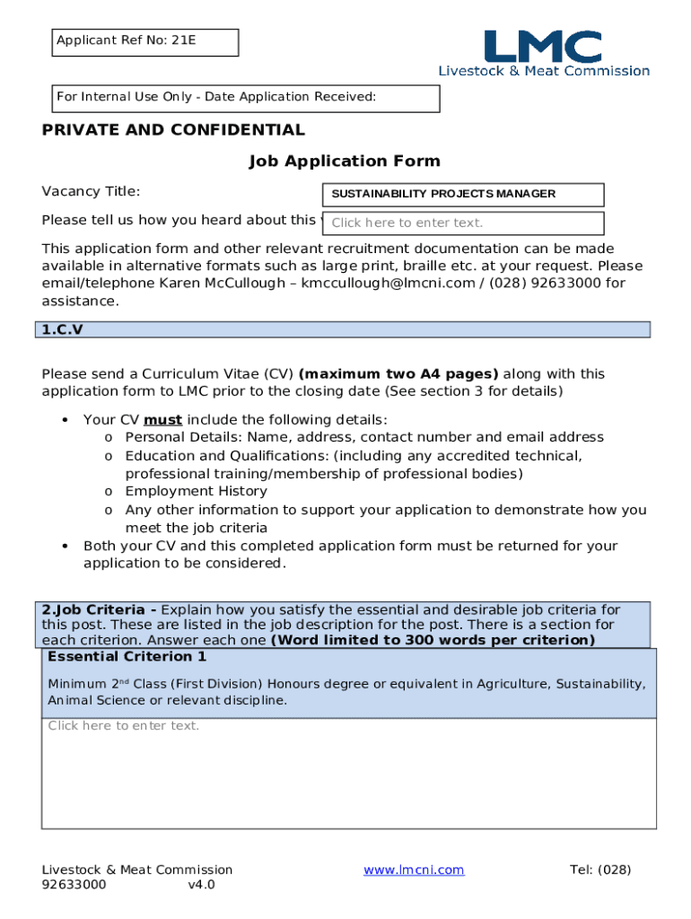 This application and other relevant recruitment documentation can be made available in ...