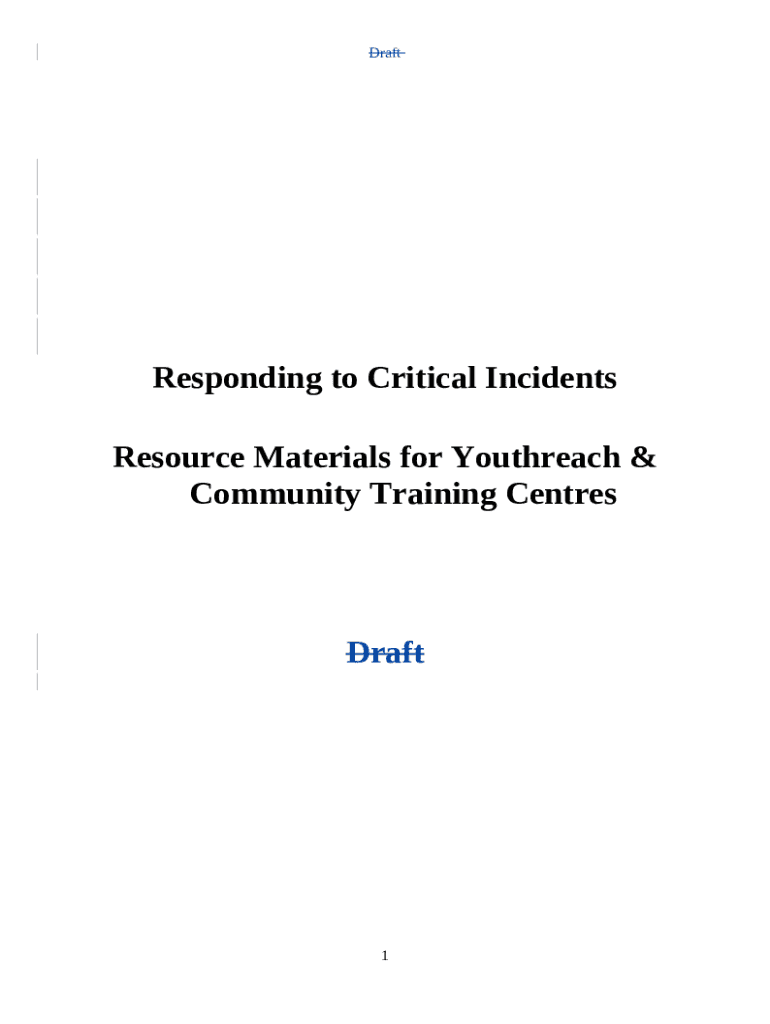 Responding to Critical Incidents. Resource materials for ... Doc Template | pdfFiller