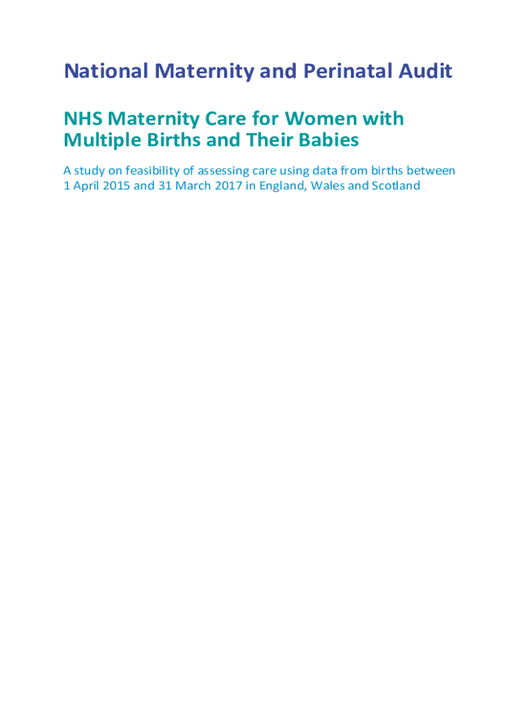 Fillable Online NHS Maternity Care for Women with Multiple Births and ...