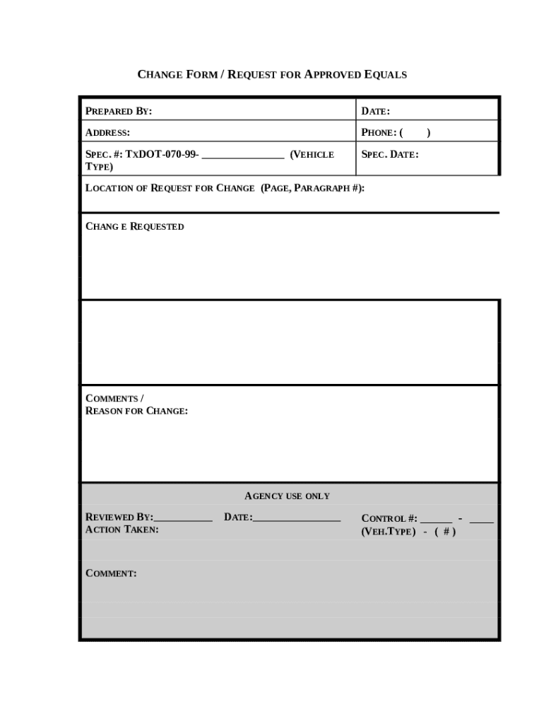 CHANGE / REQUEST FOR APPROVED EQUALS Doc Template | pdfFiller
